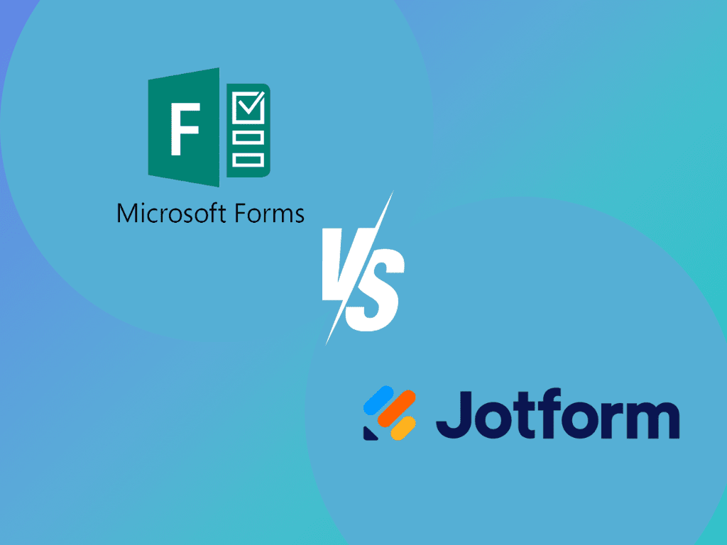 Microsoft Forms vs Jotform (Side by Side Feature Comparison)